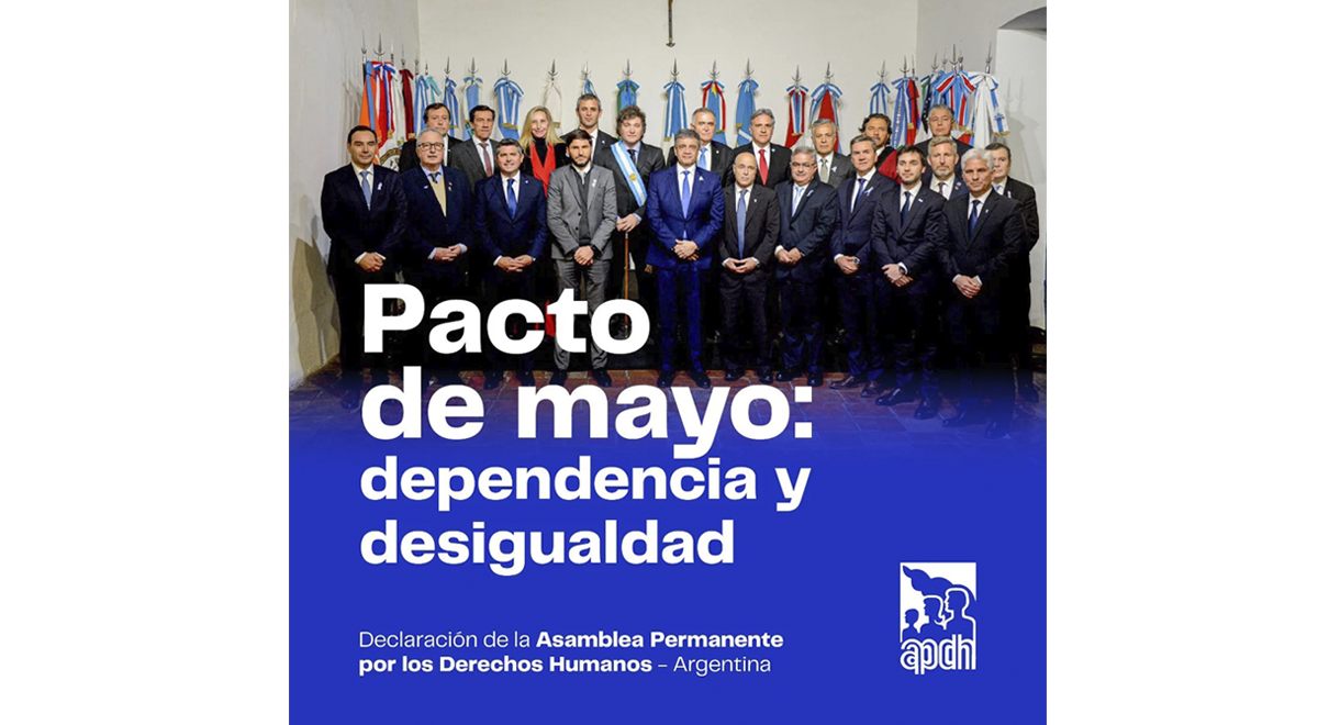 El Pacto De Mayo Profundiza La Dependencia Y El Modelo De Desigualdad